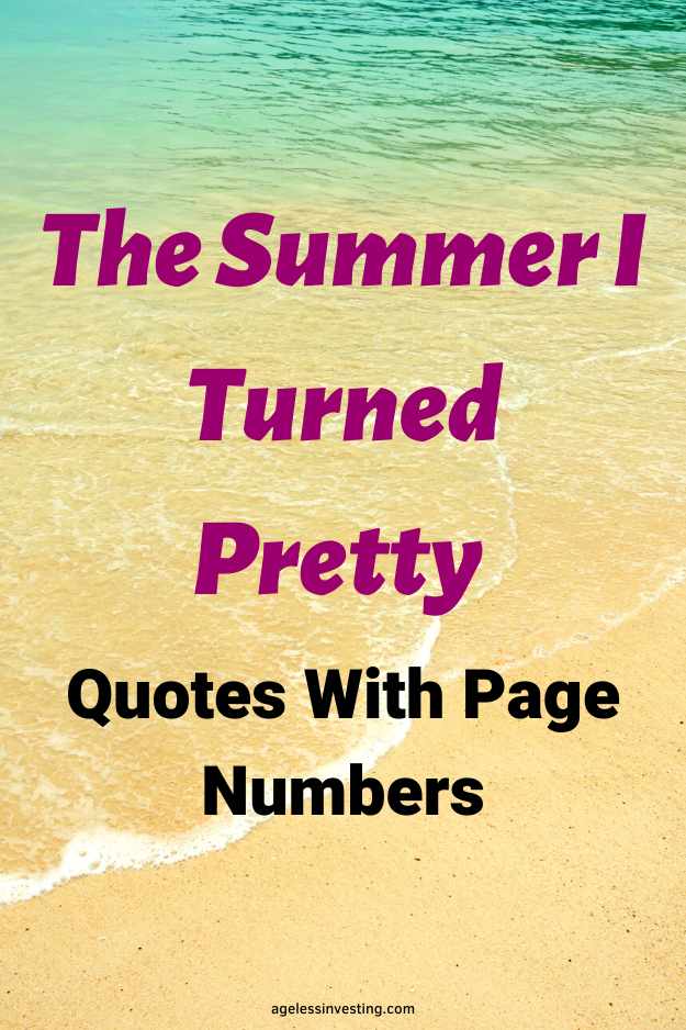 48 The Summer I Turned Pretty Quotes With Page Numbers Ageless Investing 48 The Summer I Turned Pretty Quotes With Page Numbers Ageless Investing